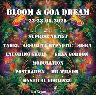 BLOOM & GOA DREAM